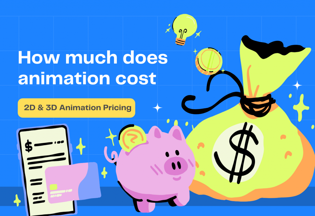 How Much Does Animation Cost: 2D & 3D Pricing Guide 2026